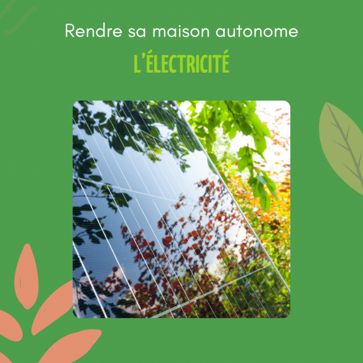 Comment Fonctionne La Production D’Électricité Dans Une Maison Autonome ...